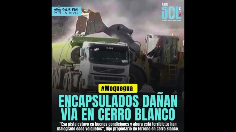 ENCAPSULADOS DAÑAN VÍA EN CERRO BLANCO - Fabricante de Encapsulados no ...