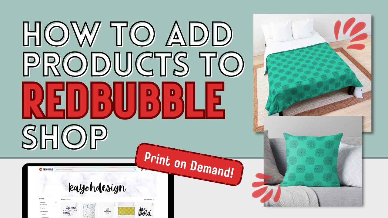 How To Upload Designs To RedBubble Shop | Sell Print on Demand Products on RedBubble ...