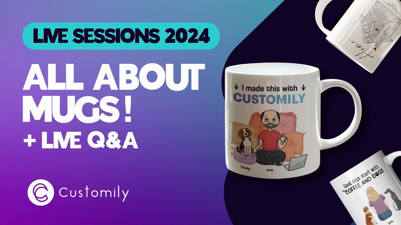 Customily Live Sessions 002 – How to sell personalized print-on-demand MUGS + Q&A LIVE! – Oemed