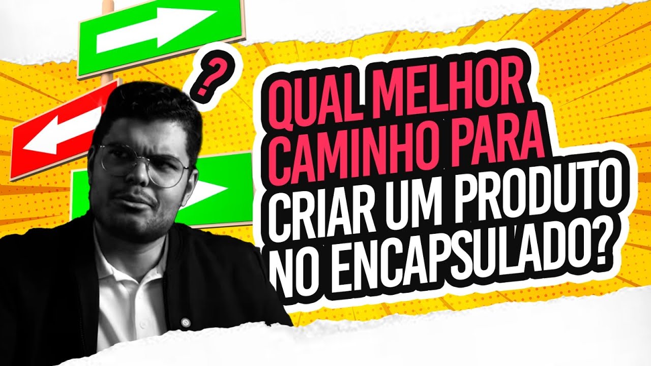 Quero criar um Produto de Encapsulado – Guia Completo para Iniciantes ...